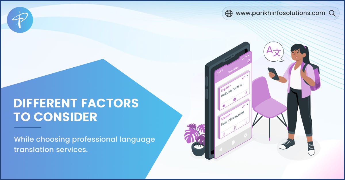 Different Factors to Consider While Choosing Professional Language ...