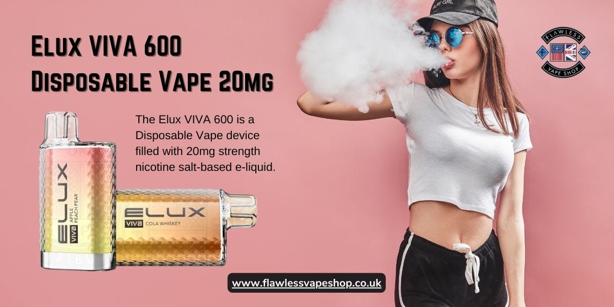 Elux Viva 600 Disposable vapes - Flawless Vapeshop - Medium