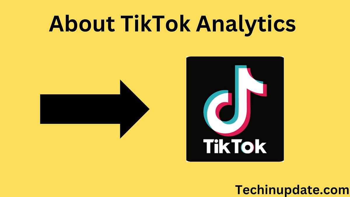 How to turn on & turn off analytics on TikTok | All you need to know - Tech In Update - Medium