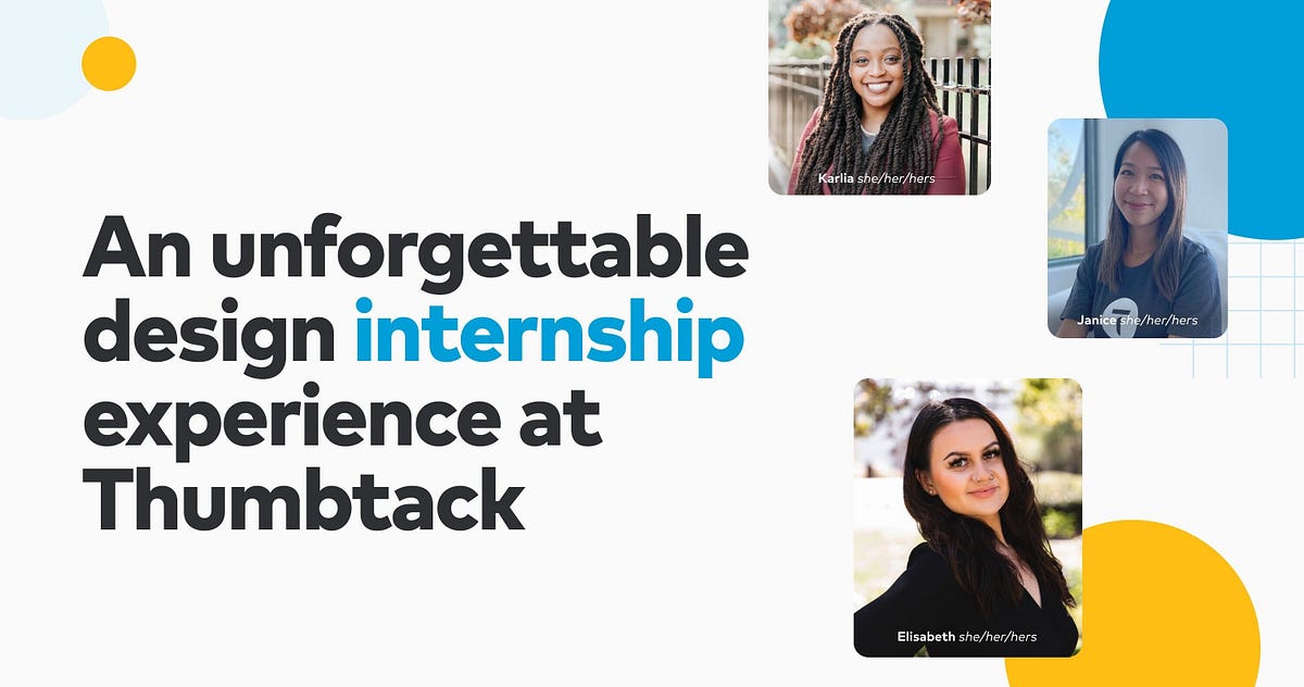 Our Summer as Design Interns at Thumbtack | by Thumbtack People Team | Life @ Thumbtack | Medium