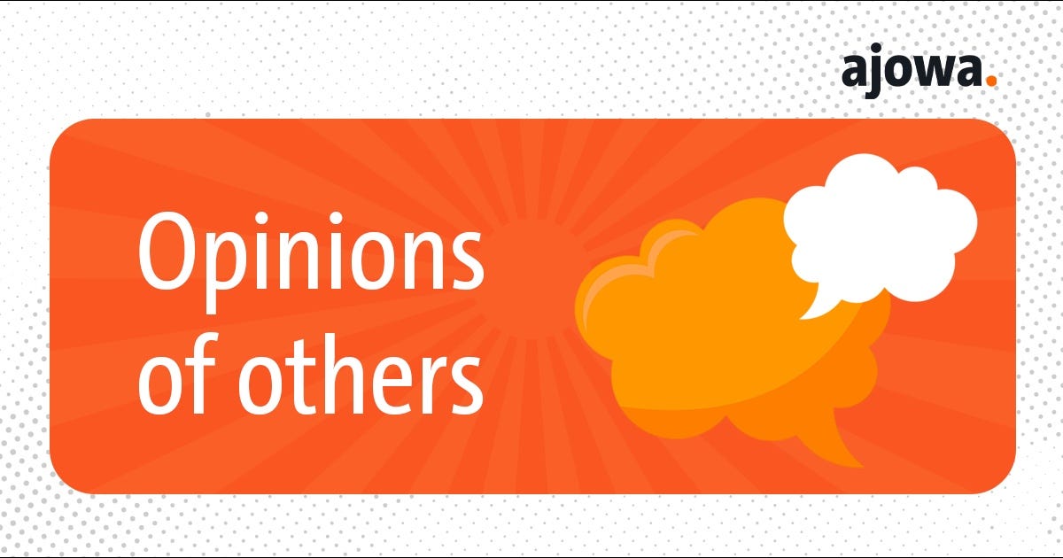 Opinions of Others — Turning Weakness into Strength | by Ajowa Africa ...