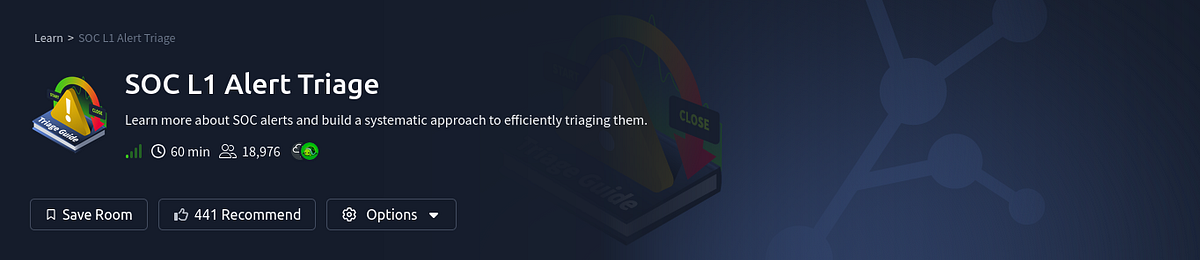 TryHackMe: SOC L1 Alert Triage. Executive Summary | by Sudoroot | Medium