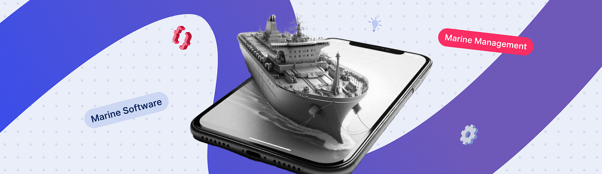 Navigating the High Seas: Essential Features for a Comprehensive Marine ...