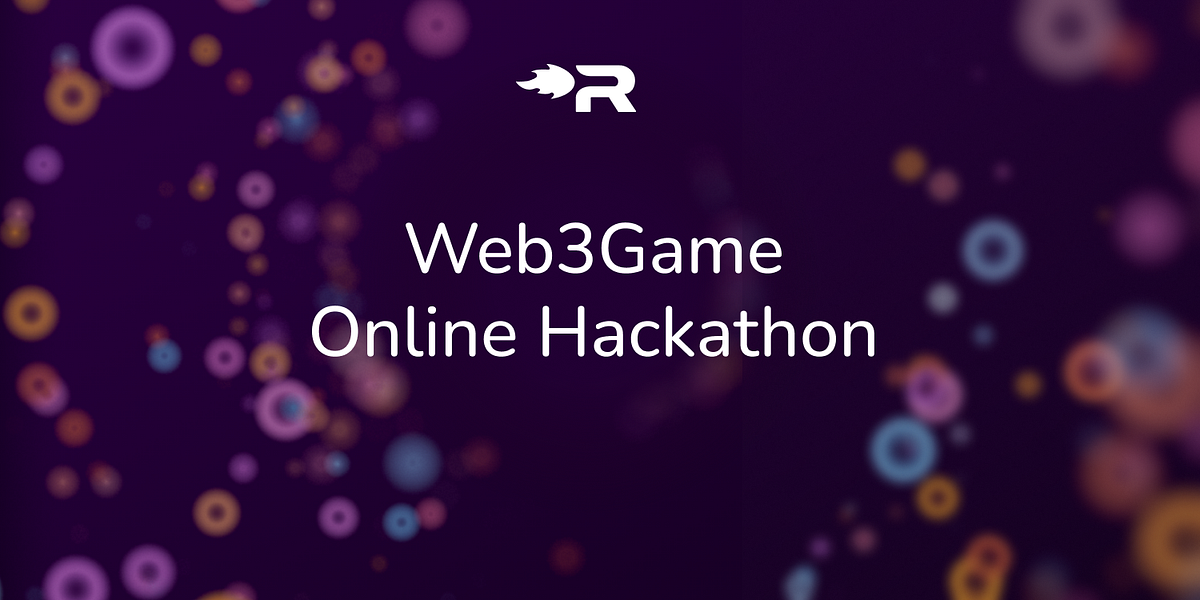 Build Your Game In 7 Days At The Upcoming Web3Game Online Hackathon ...