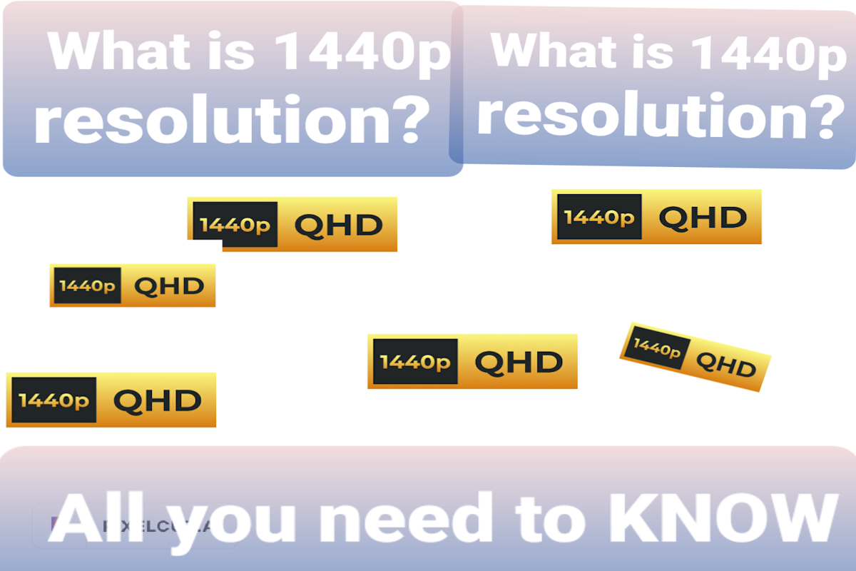 what-is-1440p-resolution-all-you-need-to-know-by-nana-yaw-jr-medium