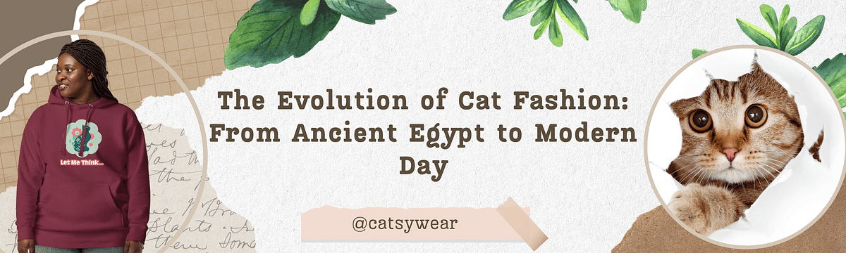 The Evolution of Cat Fashion: From Ancient Egypt to Modern Day | by ...