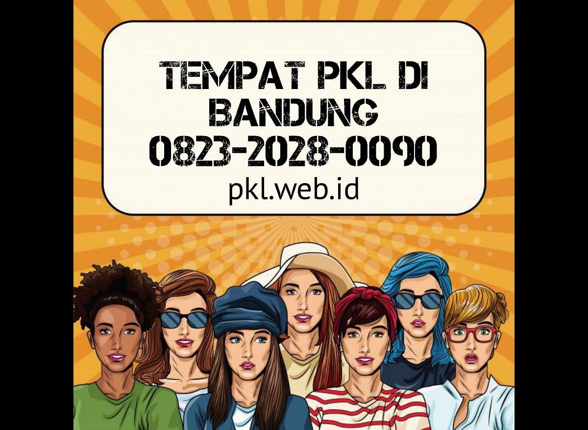 MAGANG BANDUNG! Call: 0823-2028-0090, Tempat PKL Jurusan Pemasaran ...