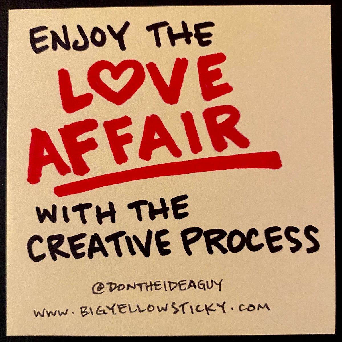 A Valentine to Creativity 🟨 Big Yellow Sticky | by Don The Idea Guy ...