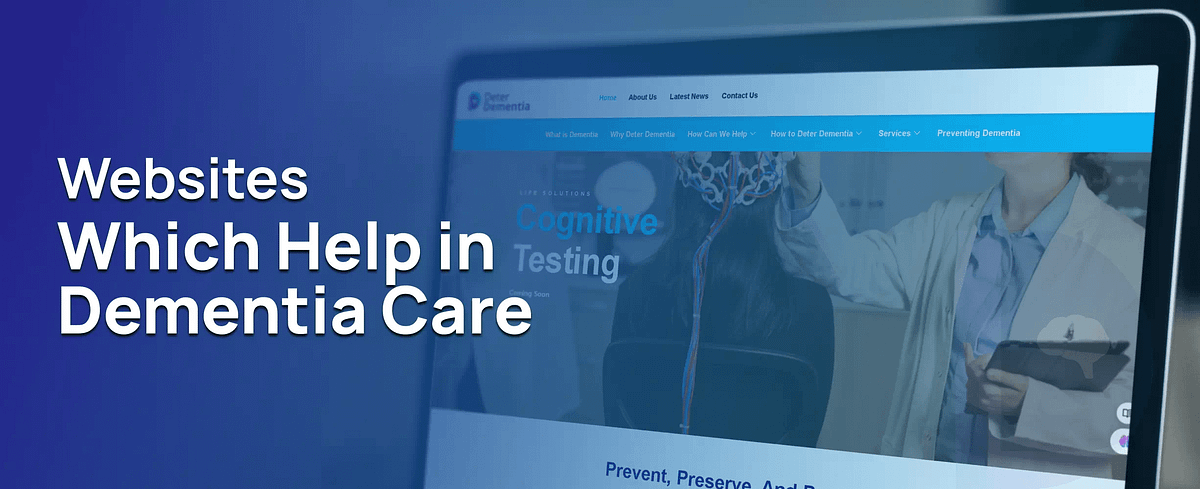 Websites Which Help in Dementia Care | by Deterdementia | Medium