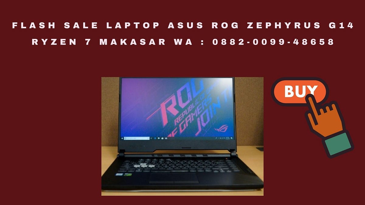 SUPPLIERLAPTOP ASUS ROG RAM 8GBKEC. PUNGGINGMOJOKERTOWA : 089514726235 ...