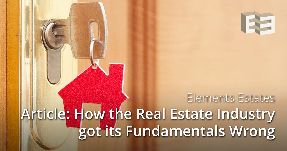 How the Real Estate Industry got its Fundamentals Wrong | by Elements ...