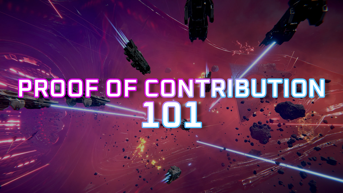 Proof of Contribution 101. Proof of Contribution is a system by… | by ...