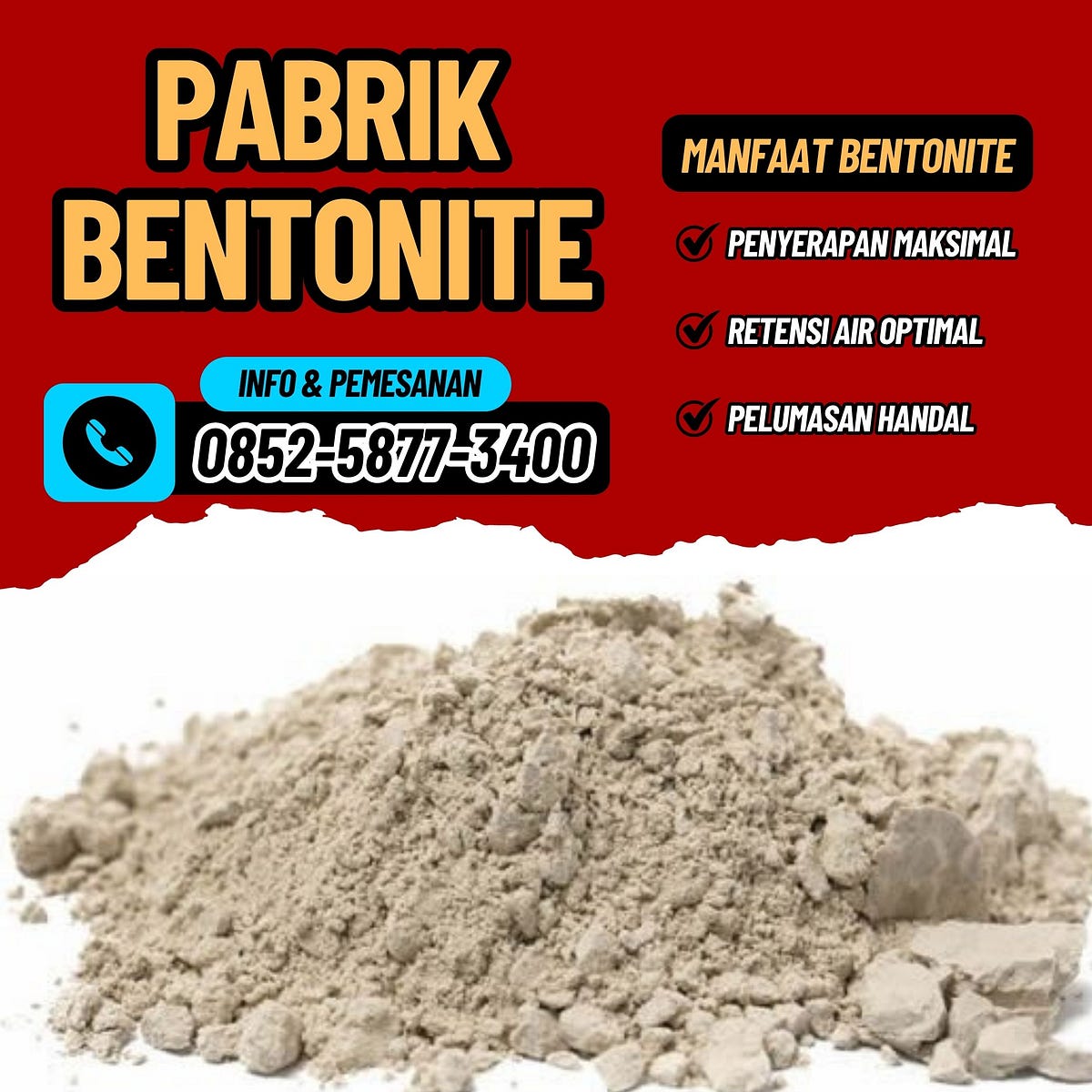 BEST QUALITY!! WA 0852–5877–3400, Pabrik Bentonite Untuk Pengeboran di Gresik, Pabrik Bentonite ...