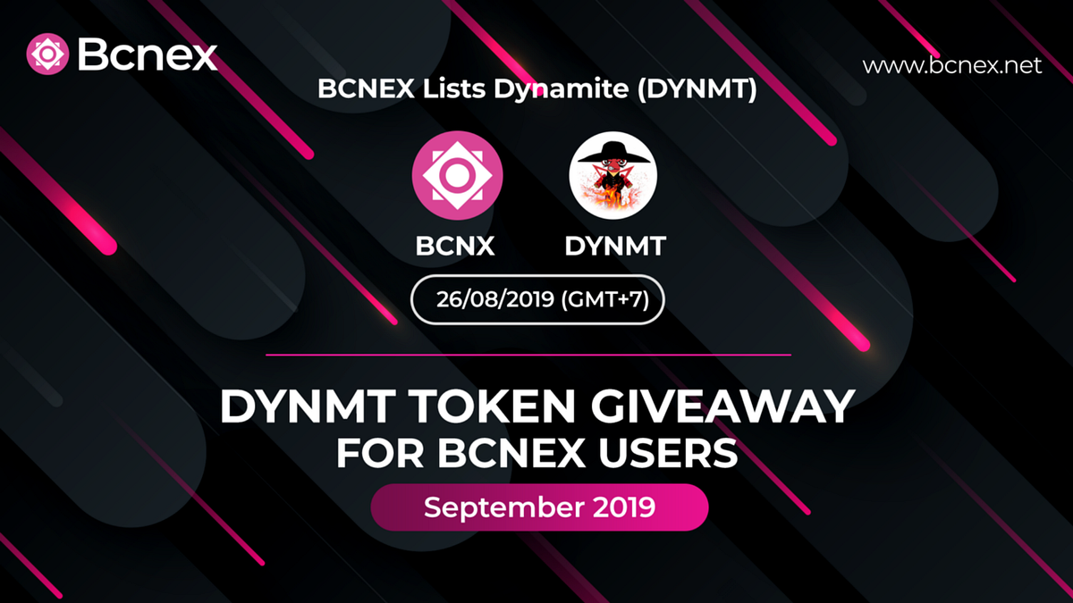 Dynamite Gets Listed On Bcnex — DYNMT Token Giveaway For Bcnex Users In ...