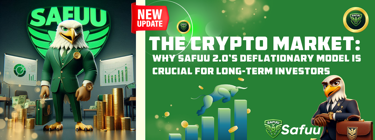 Navigating the Crypto Market: Why Safuu 2.0’s Deflationary Model is ...
