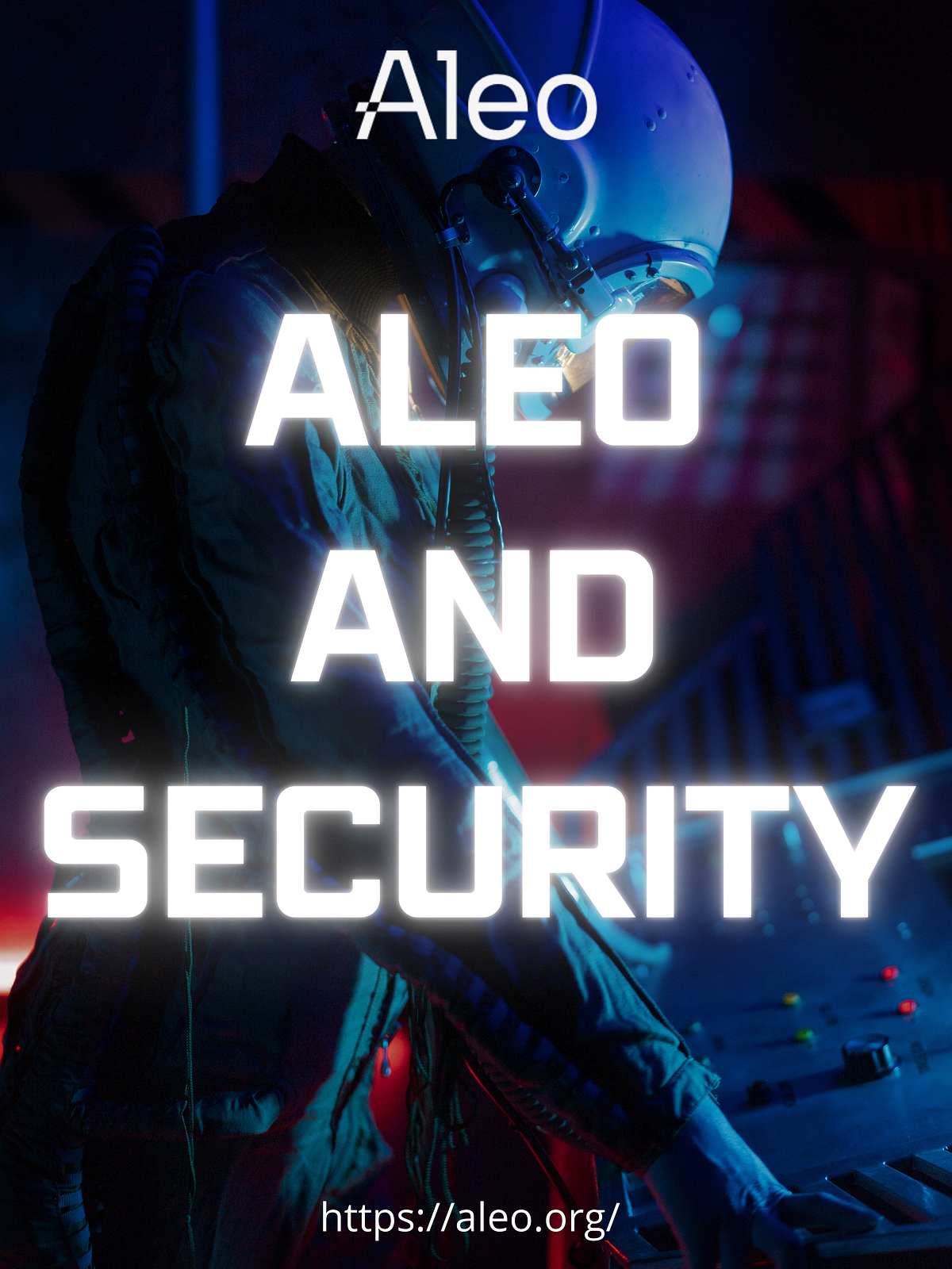 Aleo and Security. Security is a top priority for the Aleo… | by insult ...