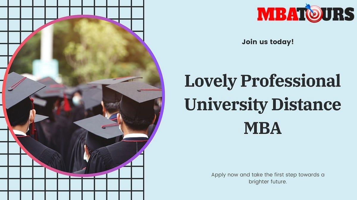 Lovely Professional University Distance MBA - MBAtours - Medium
