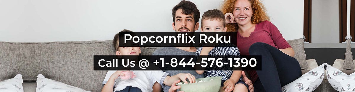How to stream popcornflix for free online | by Roku HDCP | Medium