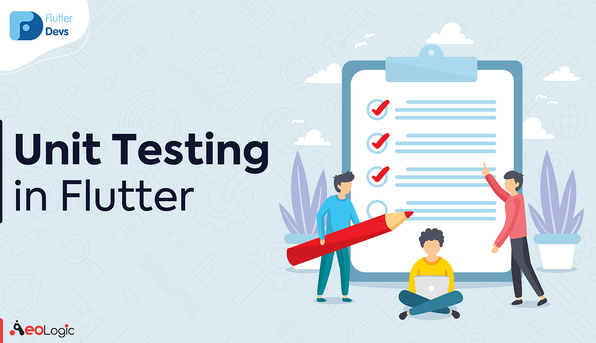 Unit Testing In Flutter Hello Everyone I Am Back With Another By Apoorv Wadhwa Flutterdevs