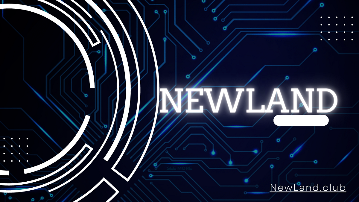 Title: Unleash Your Potential with NewLand: Embark on an Adventure of ...