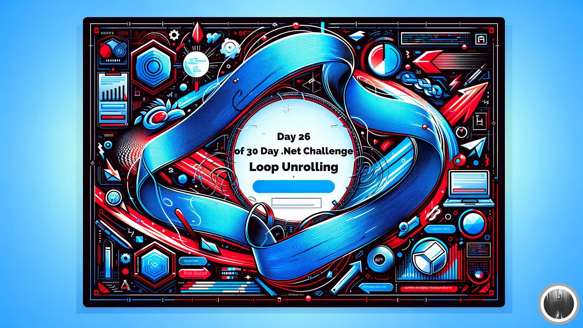 Day 26 Of 30 Day Challenge Loop Unrolling By Sukhpinder Singh C