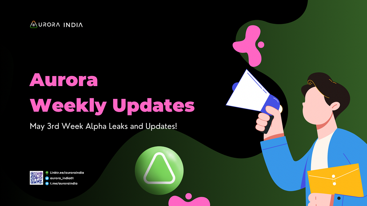 Aurora Alpha Leaks — May 3rd Week | by Aurora India | Medium