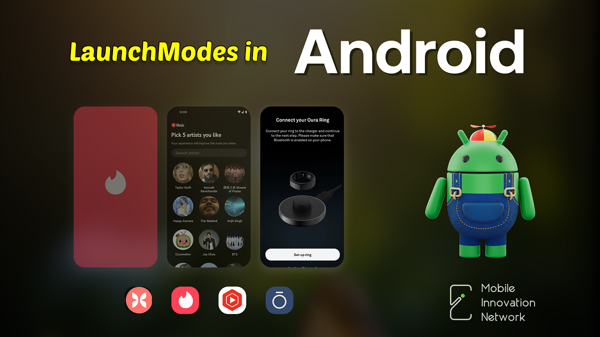 Understanding Launch Modes in Android | by Mayur Waghmare | Mobile Innovation Network | Medium