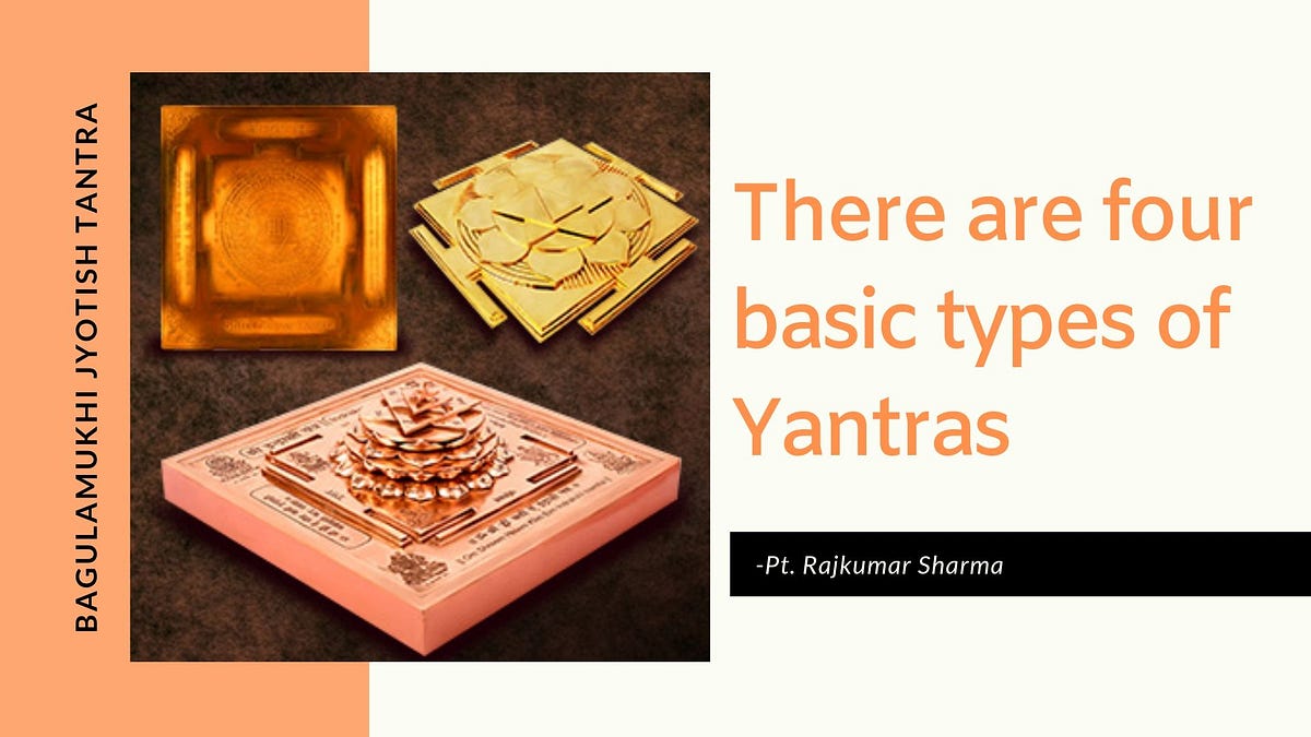 There are four basic types of Yantras | by Rajkumar Sharma | Medium