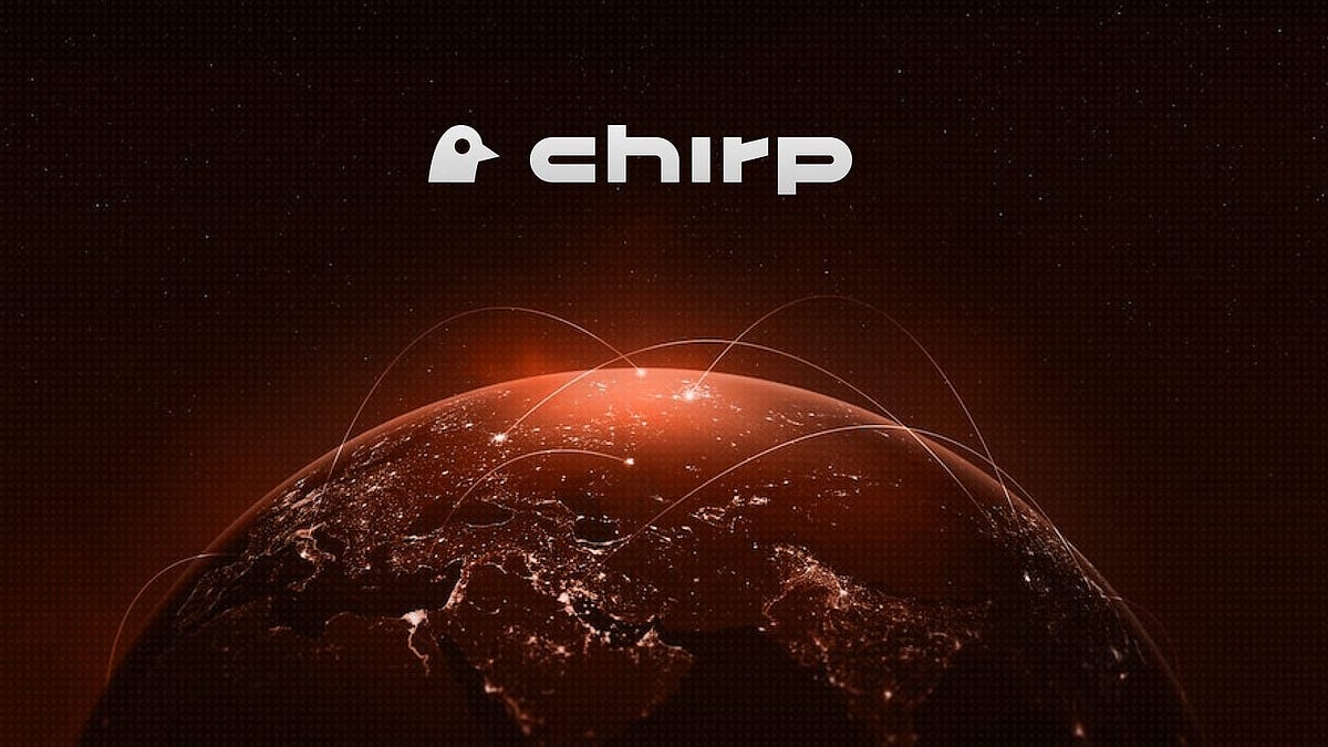 The Chirp Network: A Revolutionary Platform for Wireless Connectivity ...