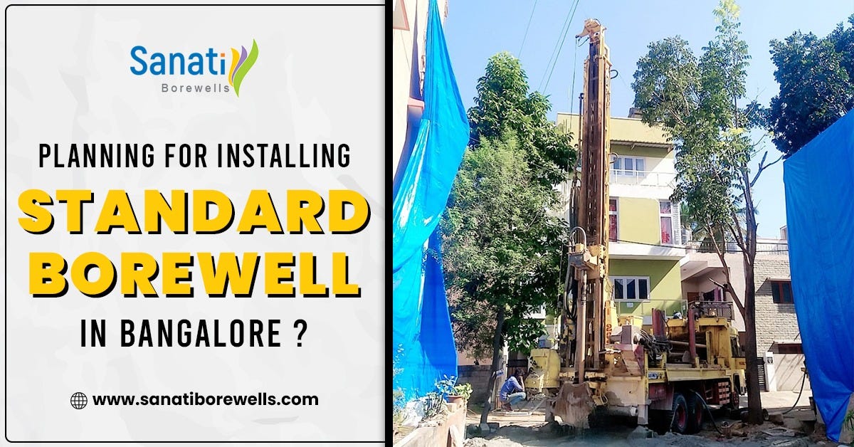 planning for install standard borewell in bangalore ? | by Diya gaur ...