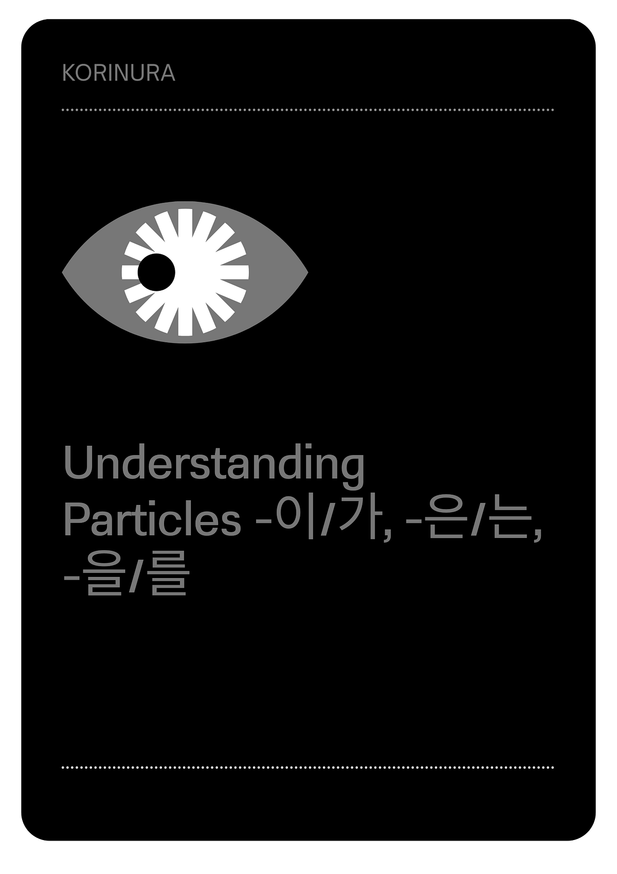 🧩 Korean Particles Explained — The Tiny Words That Change Everything ...