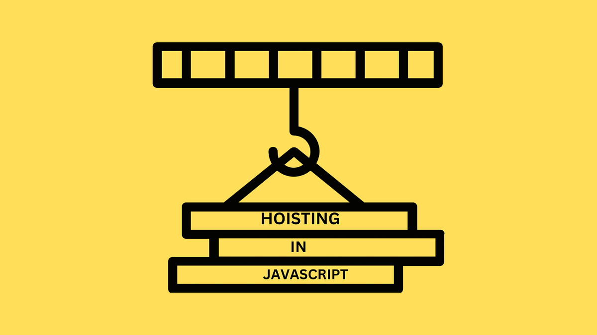 Lets know about what is Hoisting in JS | by Prince | May, 2025 | Medium