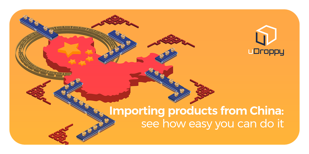 Importing Products From China: See How Easily You Can Do It | by Luca ...
