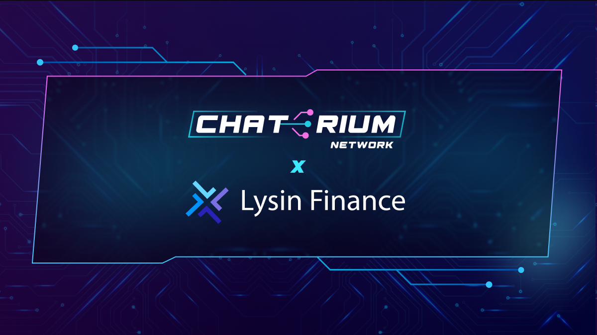 Chaterium Network X Lysin Finance | by GPT 360 | Medium
