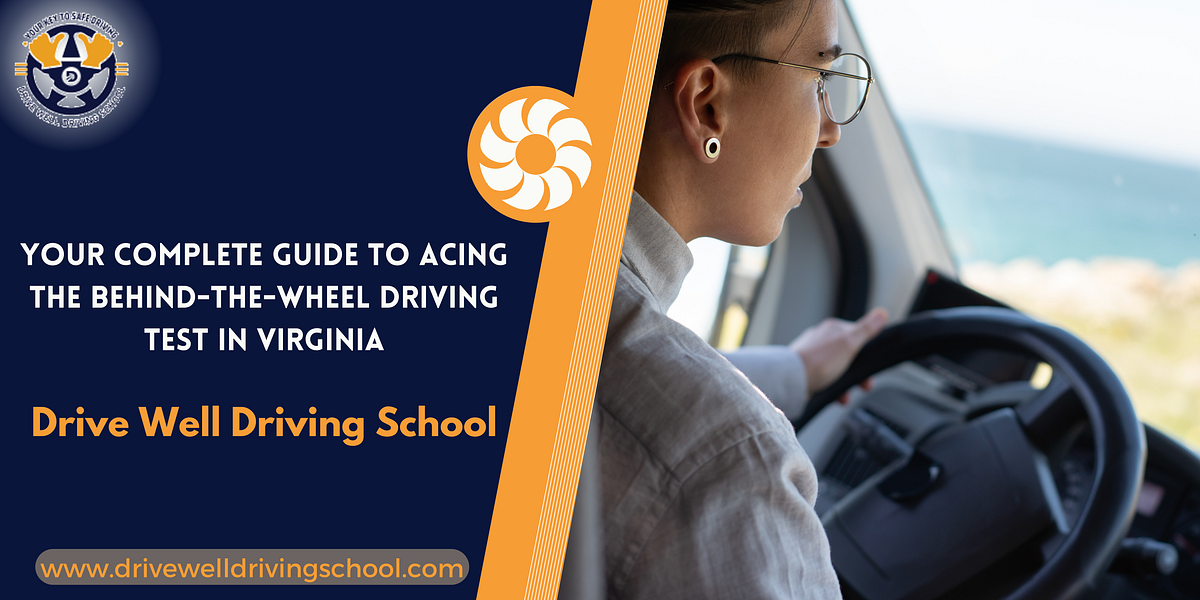 Your Complete Guide to Acing the Behind-the-Wheel Driving Test in ...