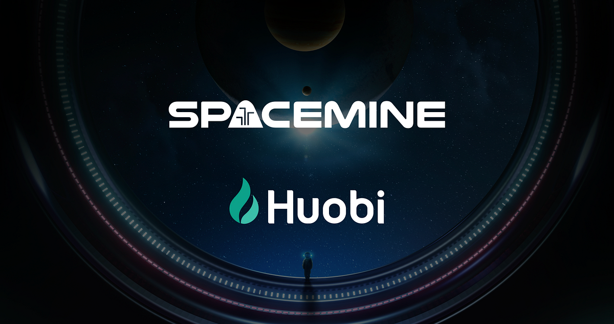 [News] SpaceMine will be listed on Huobi - Spacemine - Medium