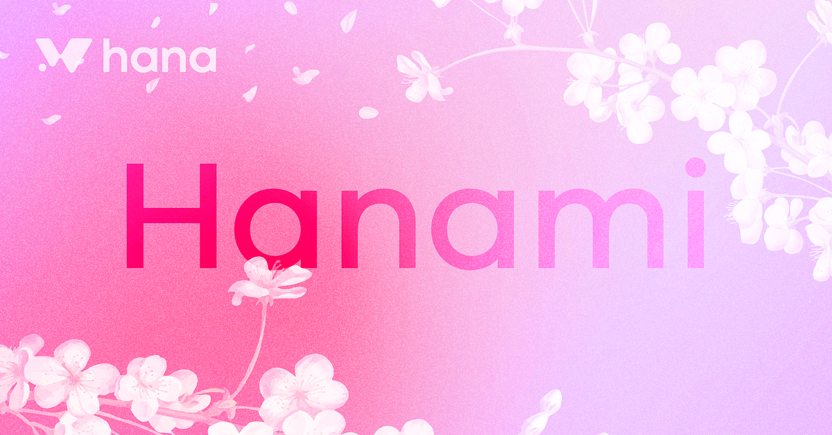 Hanami: Hana Network Contributor. Join the Gateway: Open the Door to the… | by thaiji | Hana ...