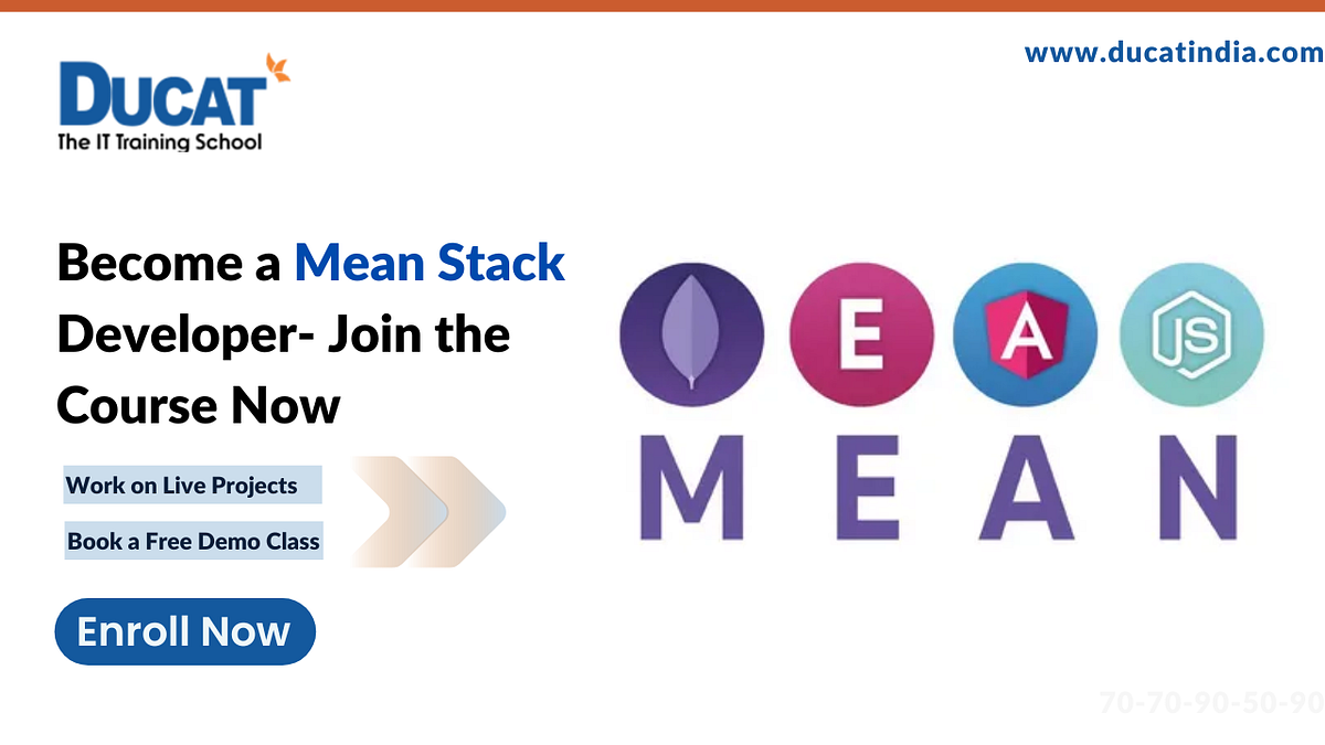 Become a Mean Stack Developer- Join the Course Now - Ducat tutorial - Medium