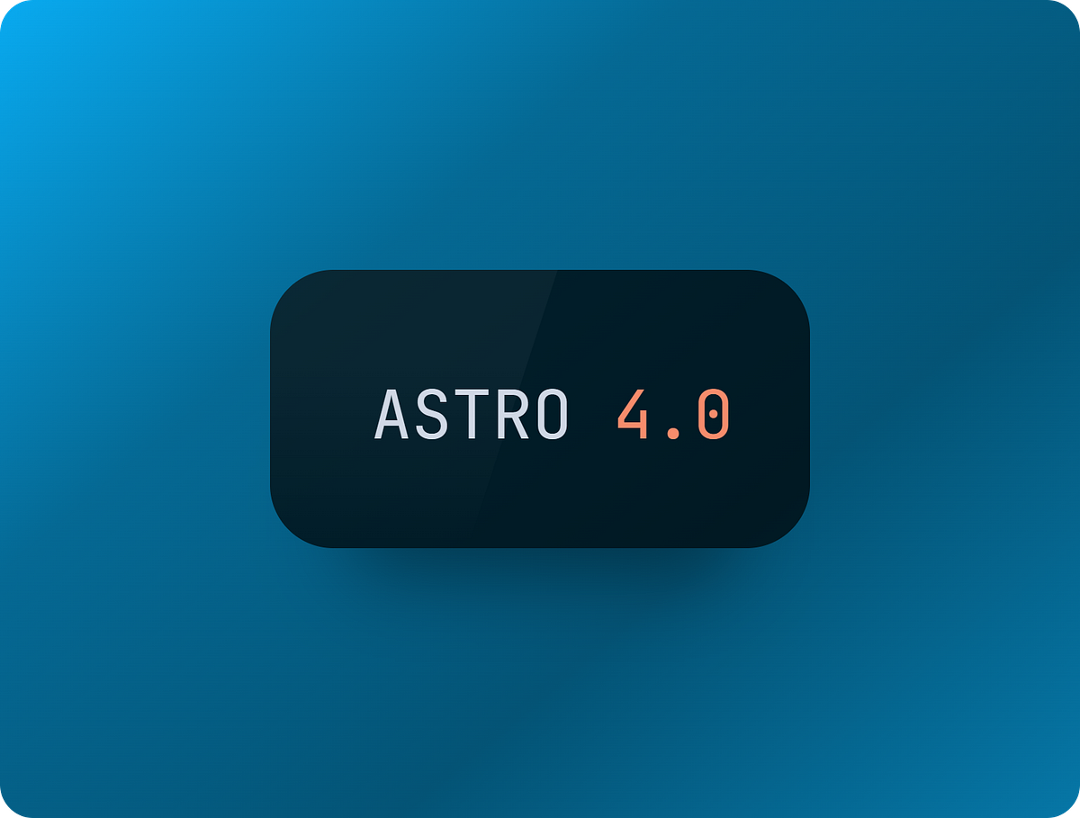 Astro 4.0 Web Framework Strike Back! Exploring 3 Core Features: A ...