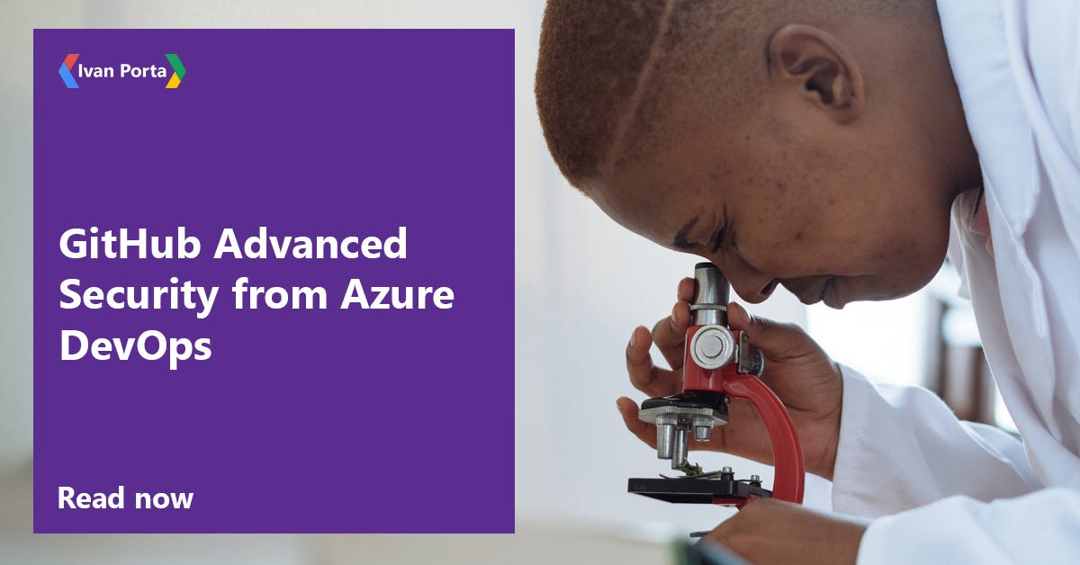 GitHub Advanced Security from Azure DevOps | FAUN — Developer Community 🐾