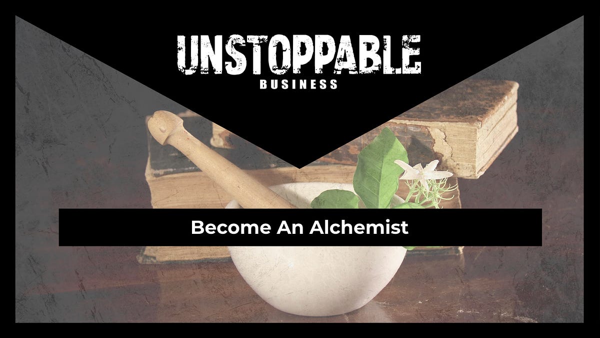 Become An Alchemist. Happy Sunday! I wanted to share… | by Brian Li ...