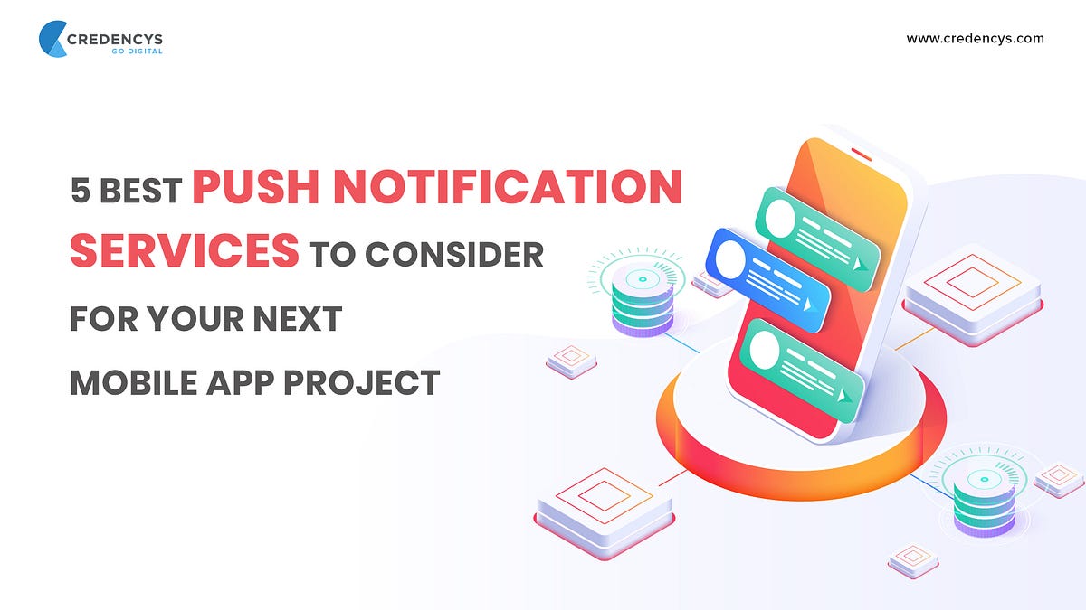 5 Best Push Notification Services to Consider For Your Next Mobile App ...