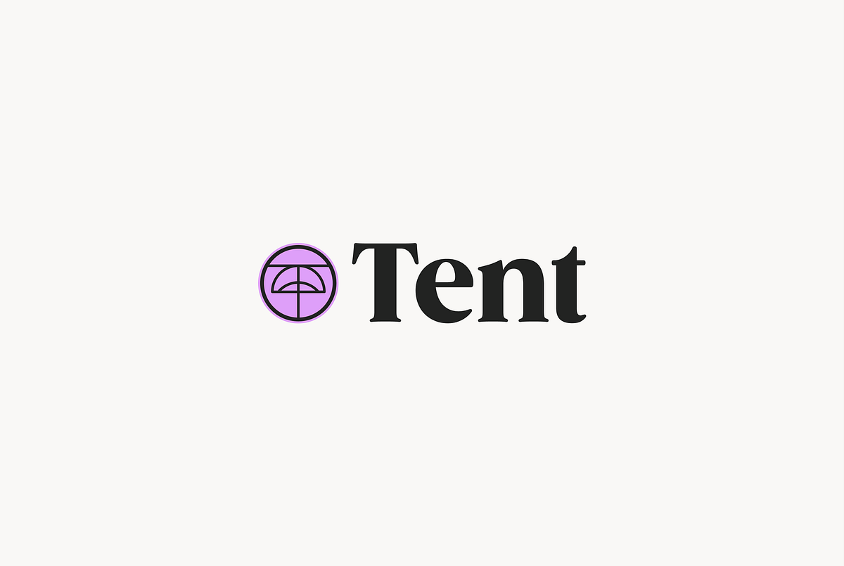 Introducing a new Tent. We are excited to relaunch Tent. A Tent… | by ...