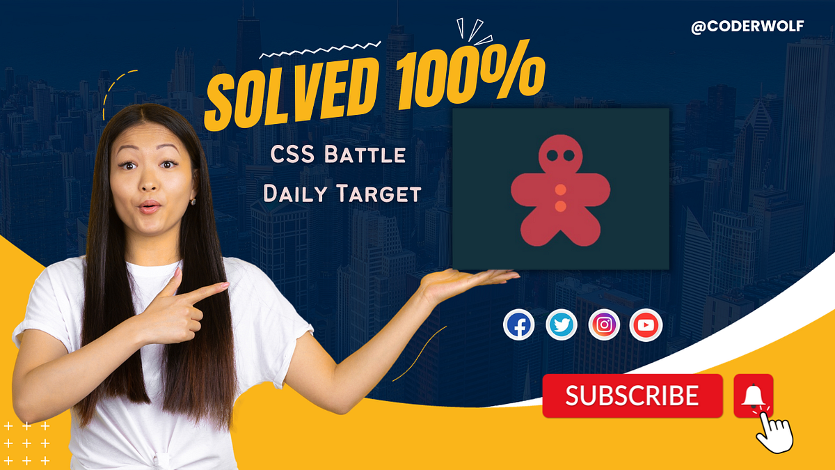 CSS Battle Daily Target. CSS Battle Daily Target 25 December… | by Coder wolf | Dec, 2023 | Medium