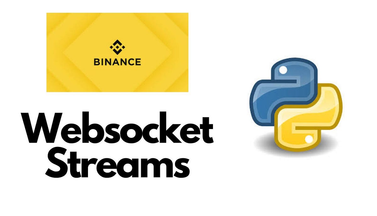 Exploring Binance WebSocket Streams for the Spot Market with Python: Examples Provided - Eurico ...