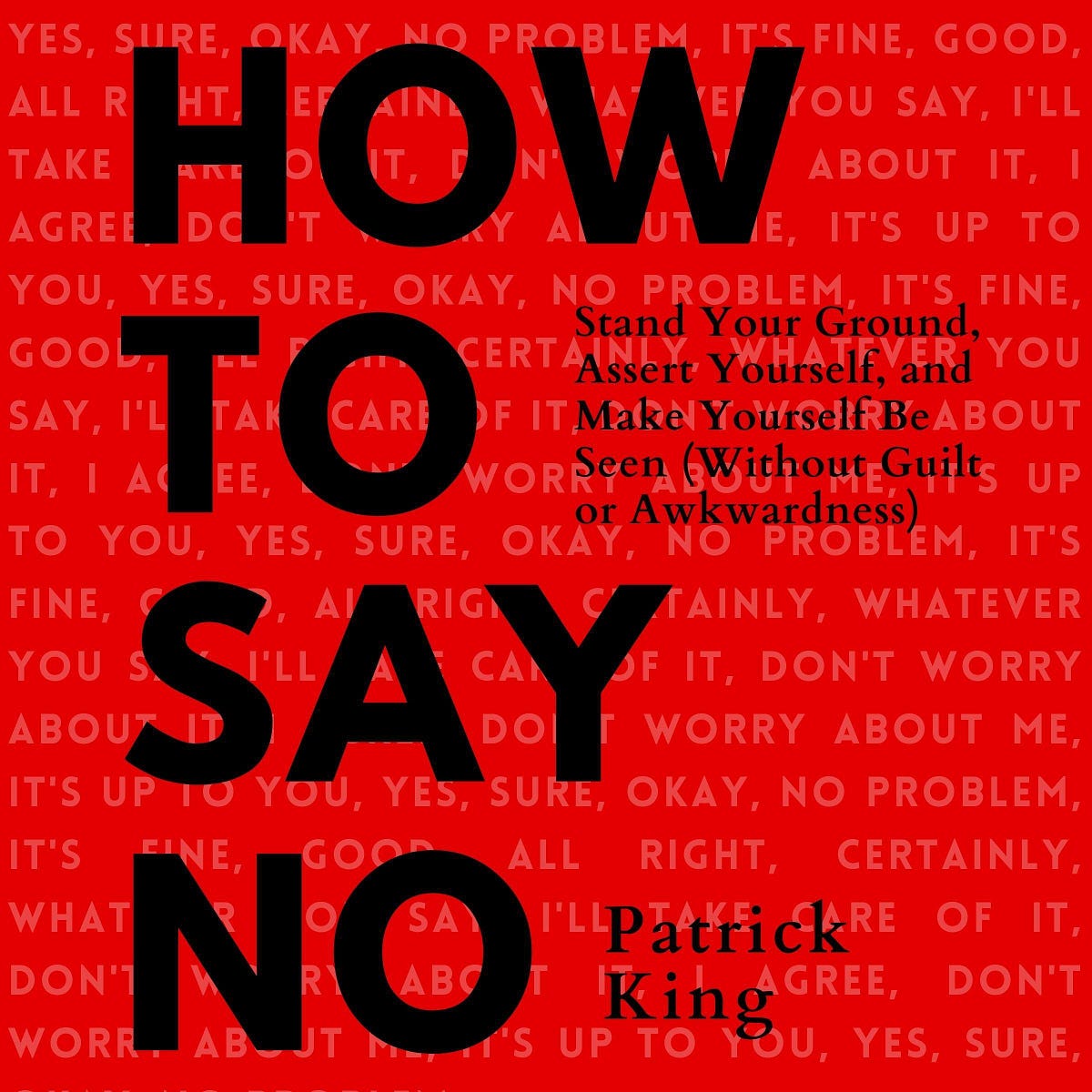 [DOWNLOAD][BEST]} How to Say No: Stand Your Ground, Assert Yourself ...