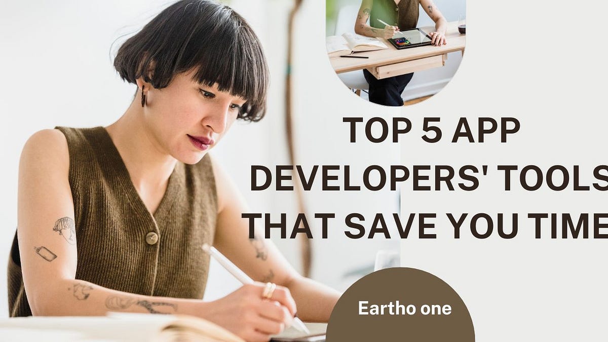 Top 5 App Developers’ Tools that Save You Time: | by Midge | Medium