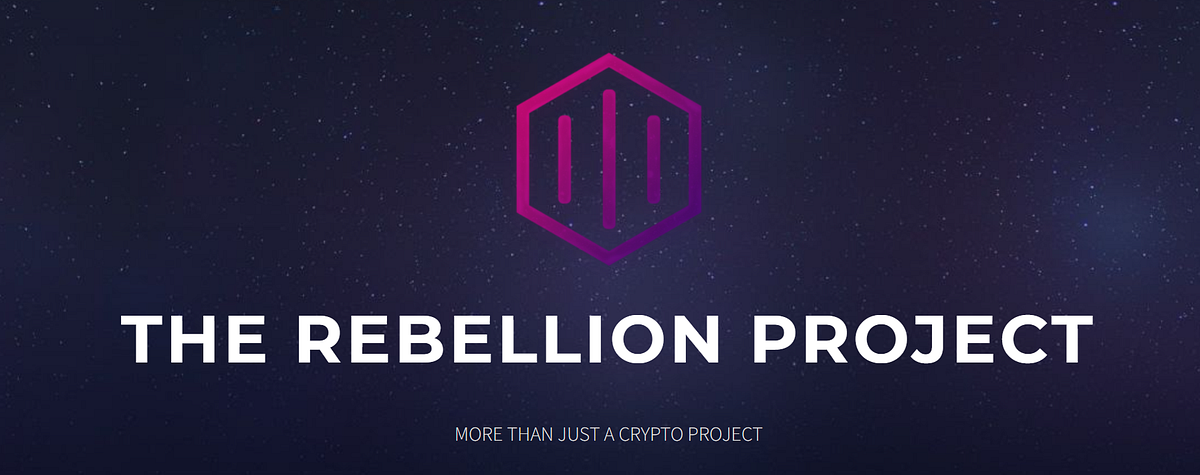 Rebellion Project—A Powerful Ally | by The OnChain Alliance | Medium