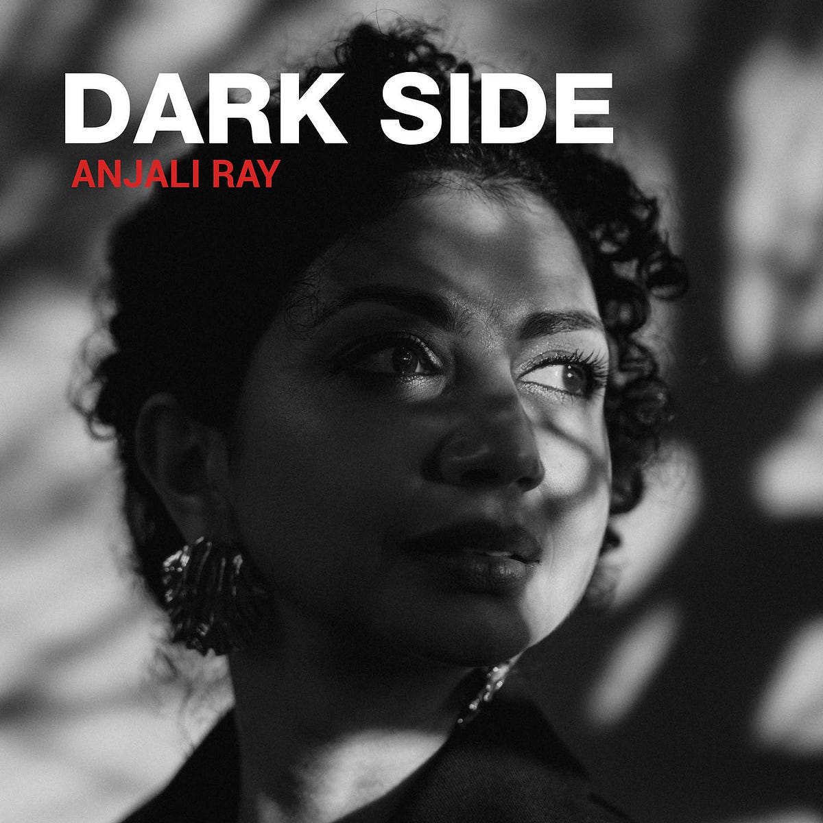 REVIEW: Anjali Ray — Dark Side (EP) | by Colin Jordan | Medium