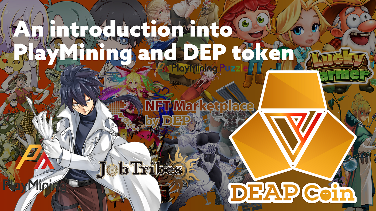 An introduction into PlayMining and DEAPcoin | by Digital Entertaiment Asset Pte. Ltd ...